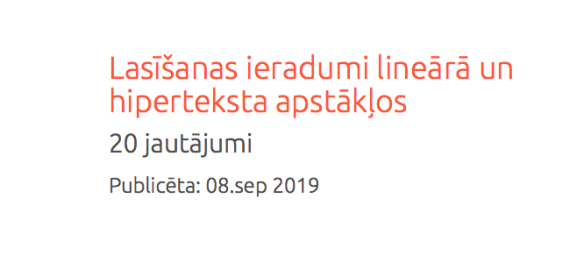 Komunikācijas problēmas hiperteksta apstākļos. Aptauja par lasīšanas ...